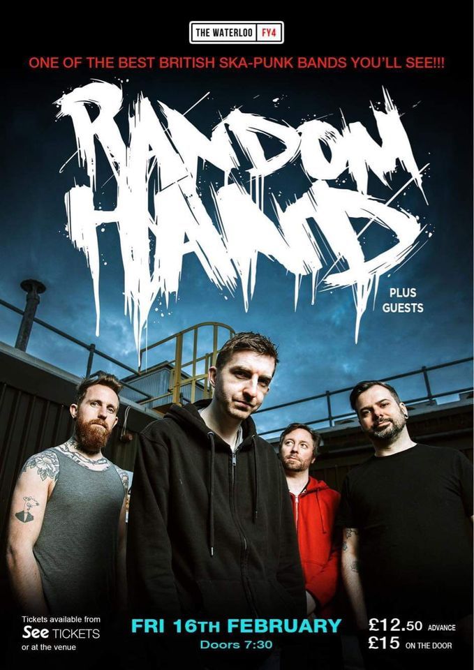 Random Hand + Mr Shiraz + guests at Waterloo!, Waterloo FY4, Blackpool ...