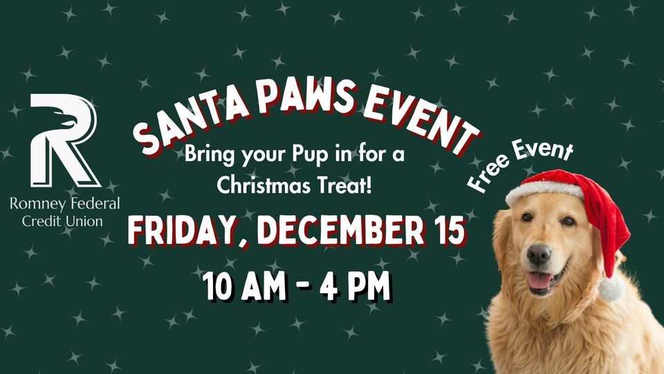 Romney FCU Santa Paws Event, Romney Federal Credit Union, 15 December ...
