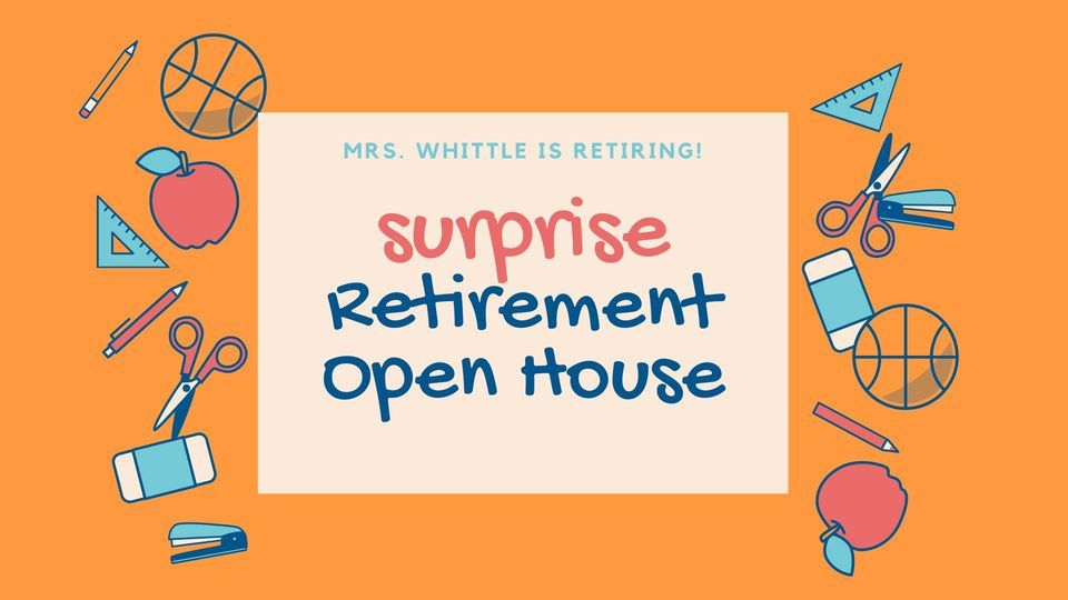 Mrs. Whittles SURPRISE Retirement Open House, Mt. Calvary Lutheran ...