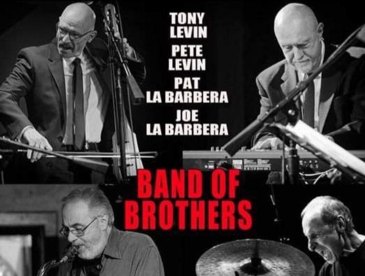 Band of Brothers Feat Tony and Pete Levin along with Pat and Joe La ...