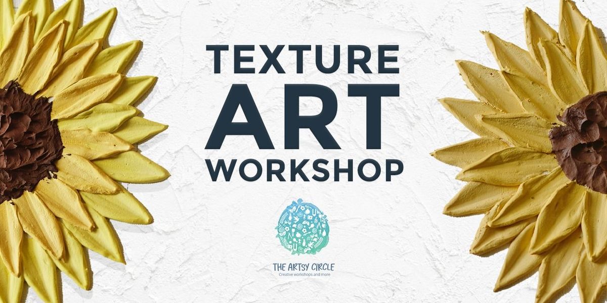 Texture Art Workshop - By The Artsy Circle, 6th Floor, Link House, Near ...