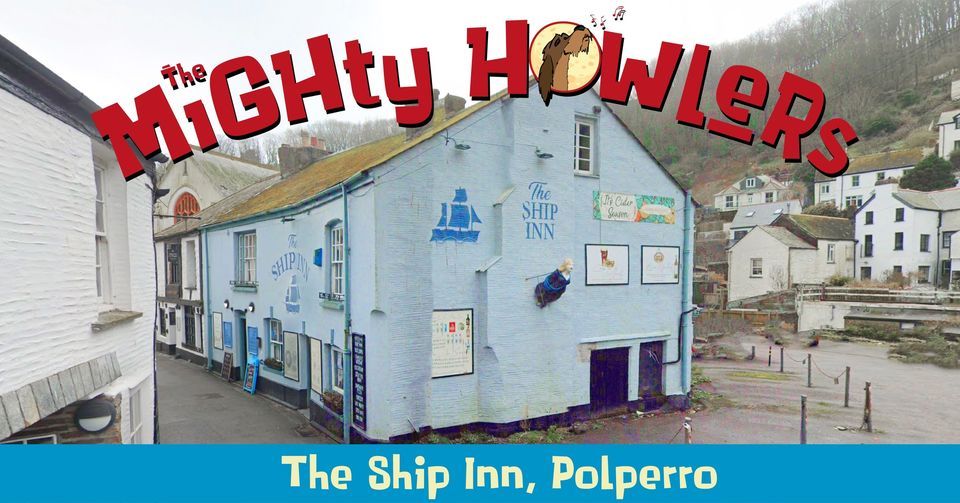 Howlin at The Ship Inn, Polperro, The Ship Inn - Polperro, Looe, 17 ...