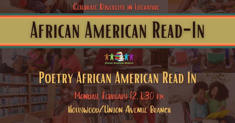 Poetry African American Read In at the Hollywood/Union Avenue Branch ...