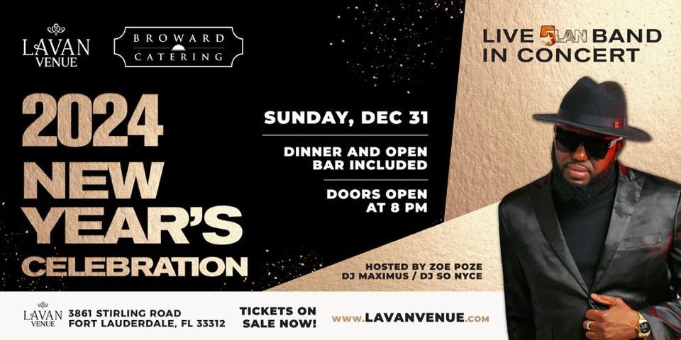 2024 New Years Celebration, Lavan Event Venue, Dania, 31 December 2023 ...