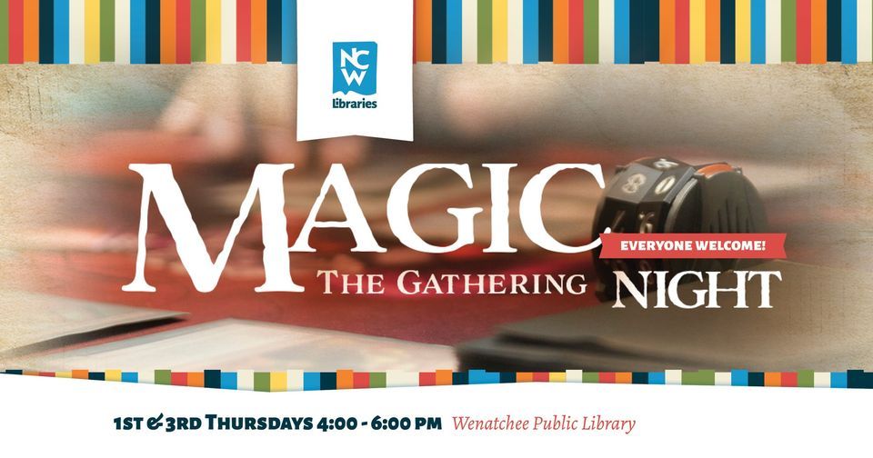 Magic the Gathering, Wenatchee Public Library, 18 January 2024 | AllEvents