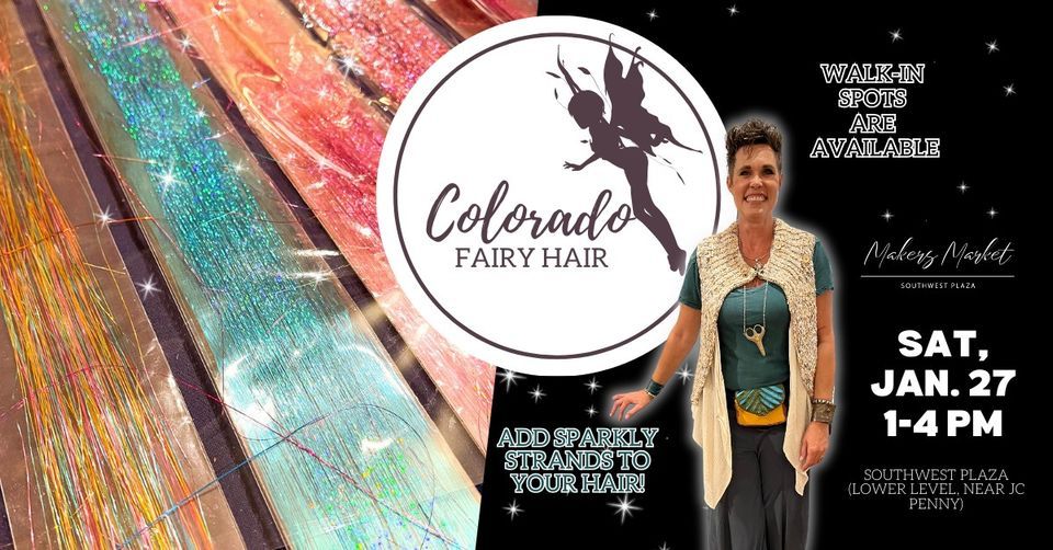 Colorado Fairy Hair Visit @ Southwest Plaza , Southwest Plaza ...