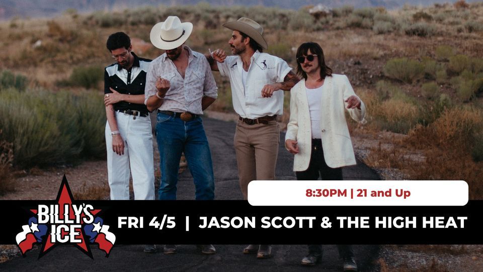 Jason Scott & the High Heat LIVE at Billys Ice!, Billy's Ice, New ...