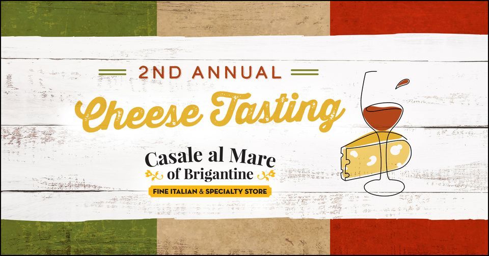 2nd Annual Cheese Tasting, Casale al Mare, Brigantine, 10 June 2023 ...