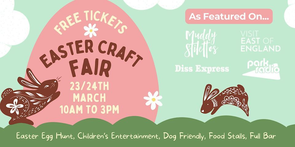 24th March: FREE Easter Craft Fair with Easter Egg Hunt!, Low Road,Diss ...