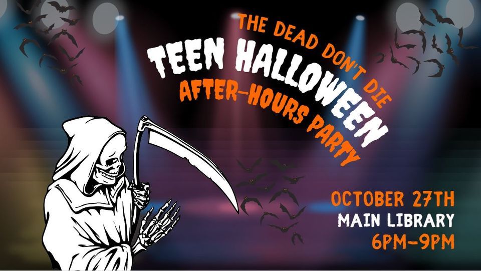 Teen After-Hours Halloween Party, Kanawha County Public Library ... Teen After-Hours Halloween Party, Kanawha County Public Library ...