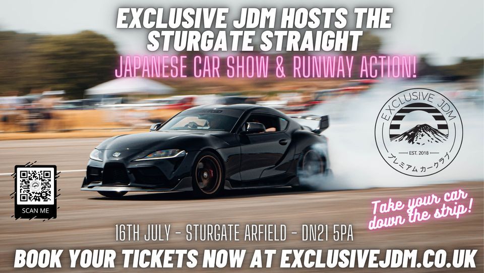 EXCLUSIVE JDM HOSTS THE STURGATE STRAIGHT, Sturgate Airfield, Lincoln ...