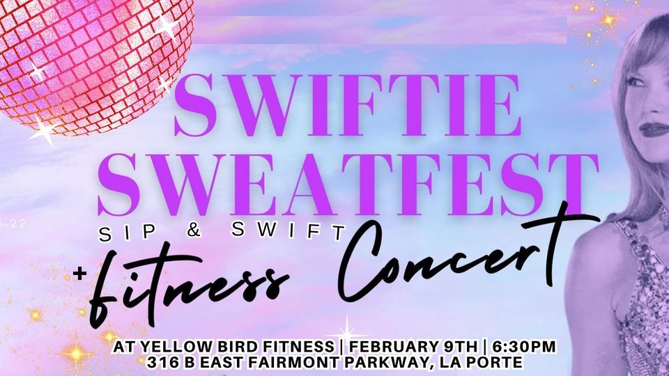 Swiftie Sweatfest, Yellow Bird Fitness, La Porte, 9 February 2024 ...