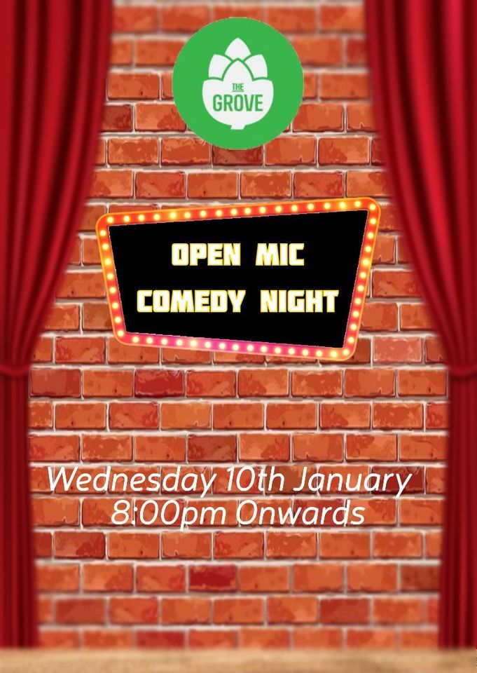 Open Mic Comedy Night, The Grove, Huddersfield, January 10 2024 | AllEvents.in