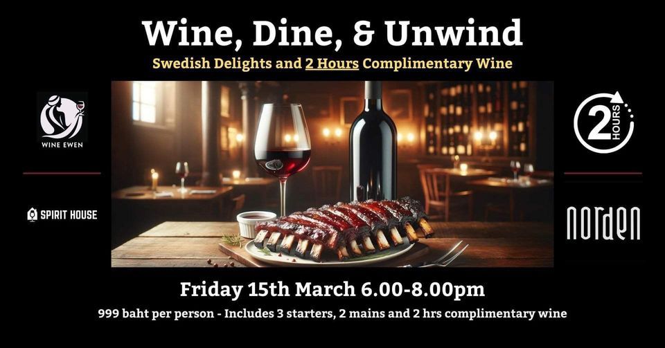 Wine, Dine & Unwind: , Norden Restaurant Chiang Mai, 15 March 2024 ...