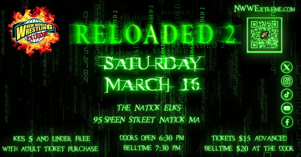 Live! Professional Wrestling " Reloaded 2", The Natick Elks, 16 March ...