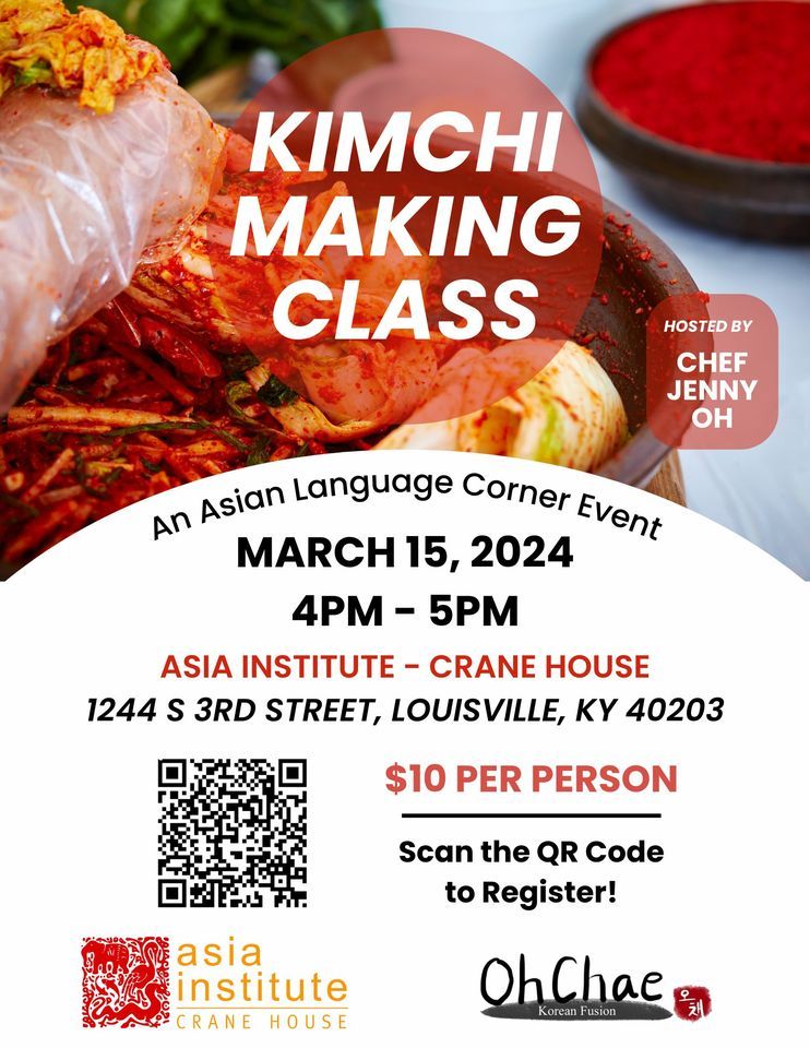 Kimchi Making Class - AICH Asian Language Corner Special Event Series ...