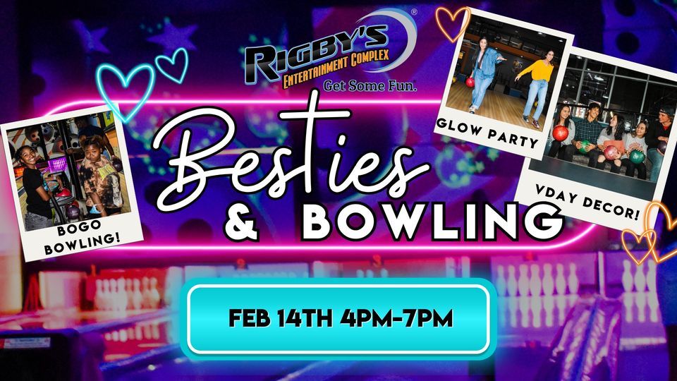 Besties & Bowling BOGO DEAL, 2001 Karl Dr Warner Robins, GA, United ...