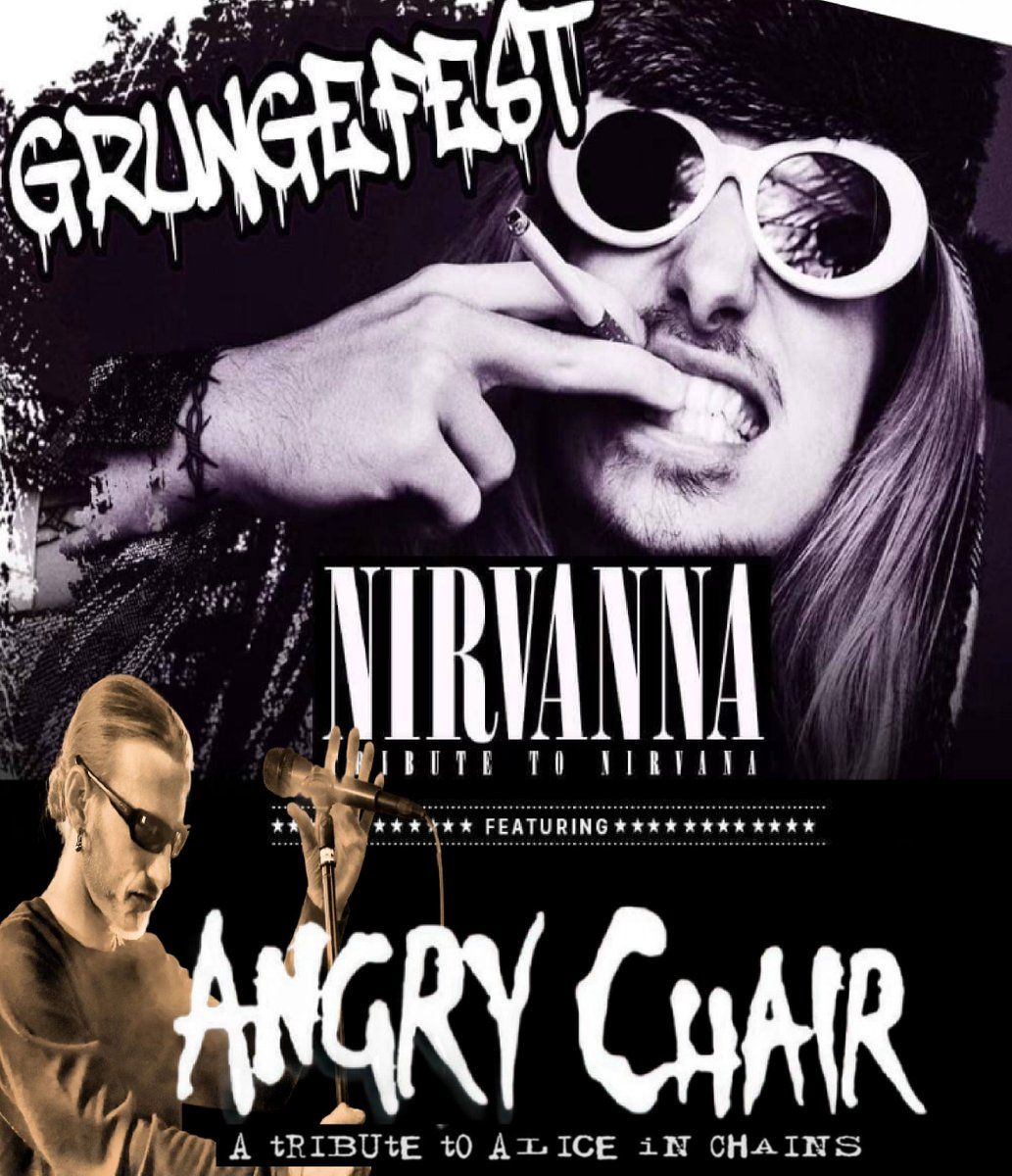 Nirvanna - Tribute to Nirvana & Angry Chair - Alice In Chains Tribute ...