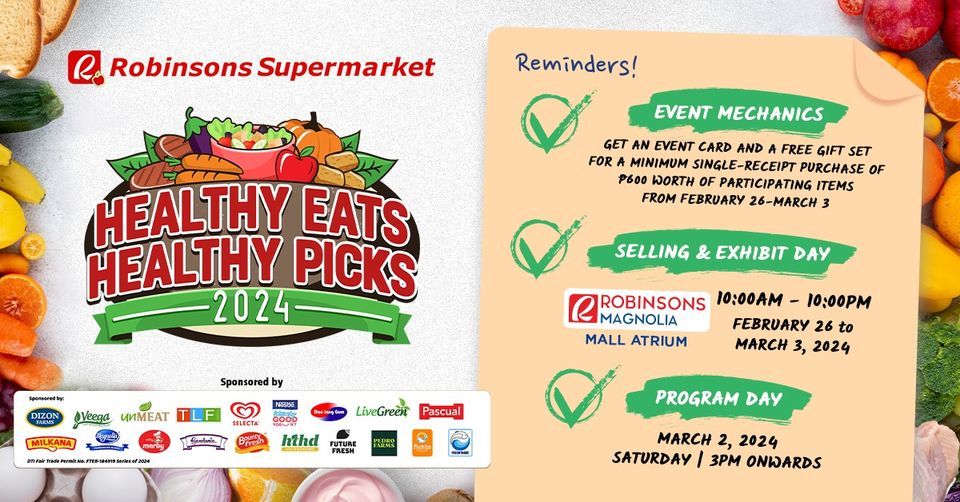 HEALTHY EATS, HEALTHY PICKS 2024 at Robinsons Magnolia!, Robinsons ...