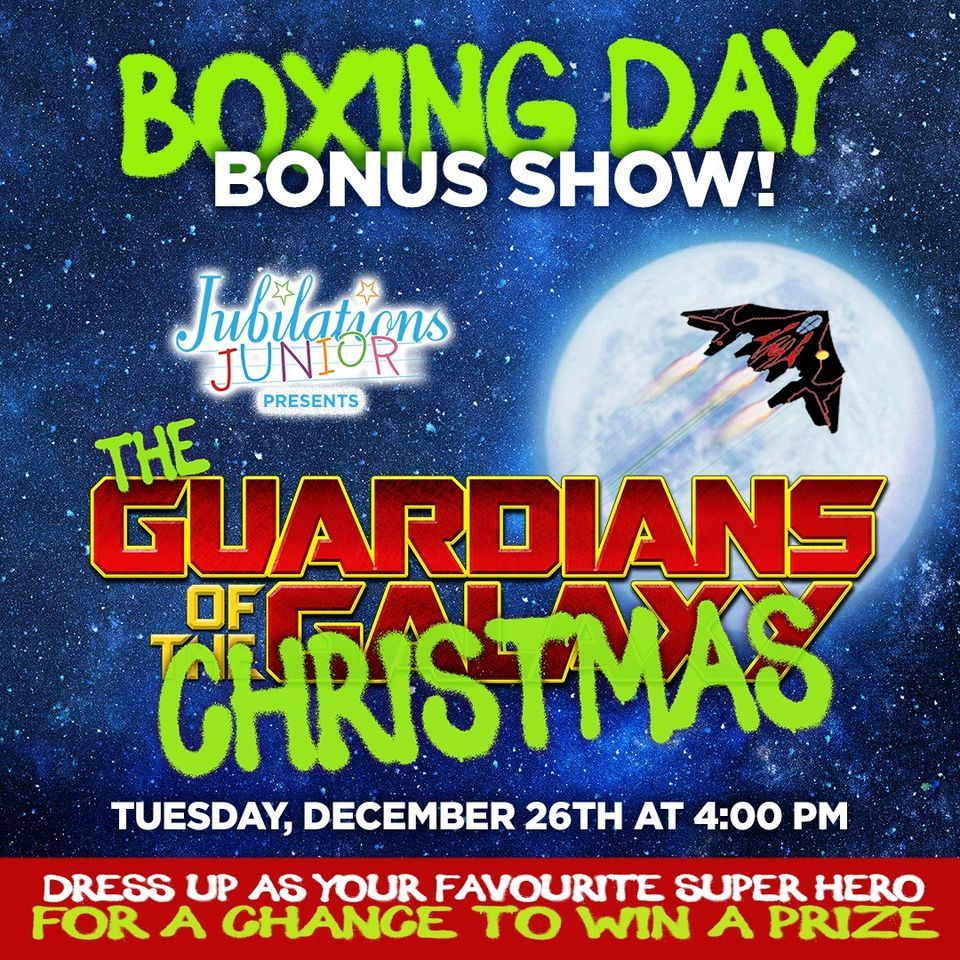 Boxing Day Bonus Show: The Guardians of Christmas , Jubilations Dinner ...