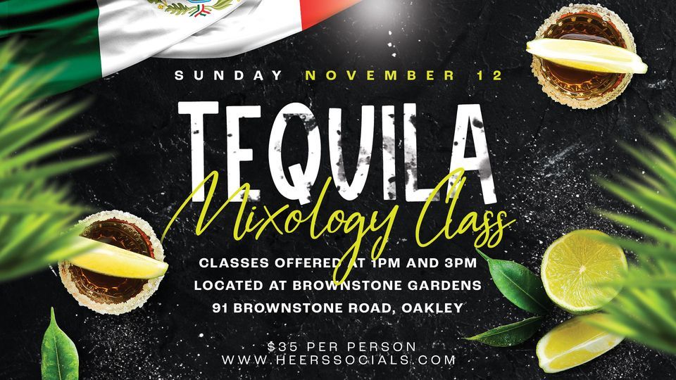 Tequila Mixology Class: A Heers Family Fun Day Event, Brownstone ...