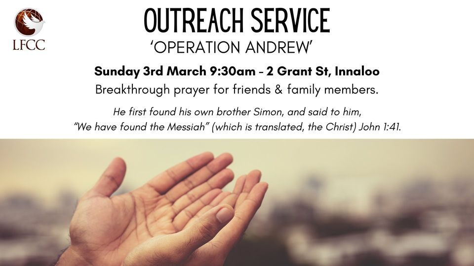 Outreach Service: Breakthrough Prayer , LFCC Global, Perth, 3 March ...