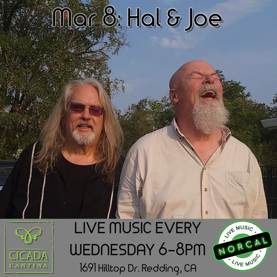 Hal Johnson & Joseph Blythe @ Cicada Cantina, Cicada Cantina at Redding ...
