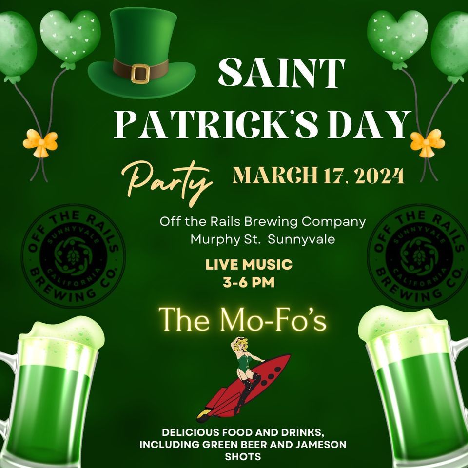 St. Patricks Day Party with The Mo-Fos!, Off The Rails Brewing Co ...