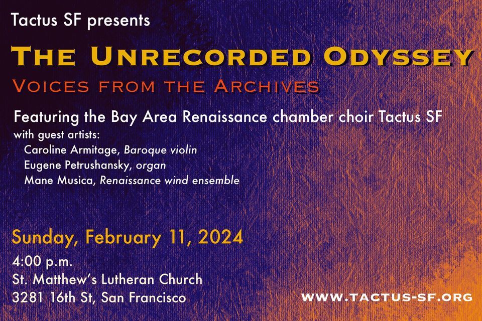 The Unrecorded Odyssey: Voices from the Archives, St. Matthew's ...