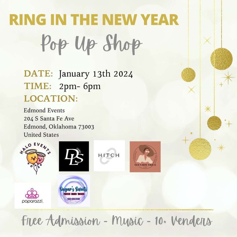 Ring In The New Year (Pop Up), Edmond, Oklahoma, 13 January 2024 ...