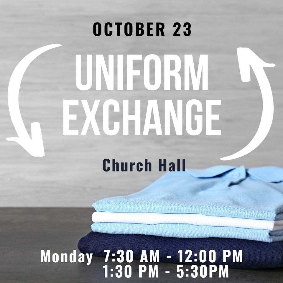 Uniform Exchange, St. Joan of Arc Catholic School, Aberdeen, 23 October ...