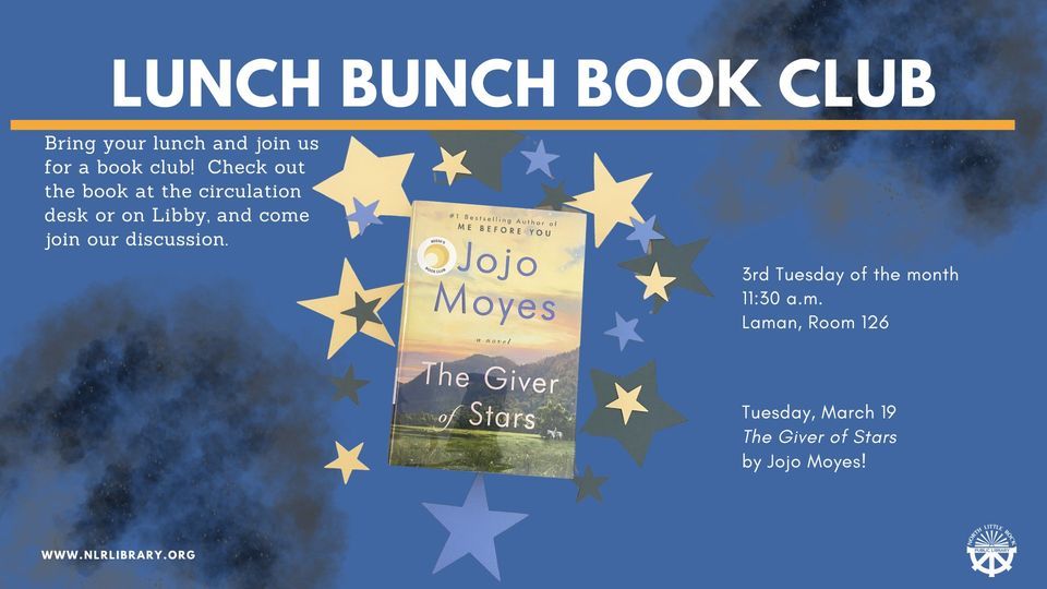 Lunch Bunch Book Club: The Giver of Stars, 2801 Orange St, North Little ...