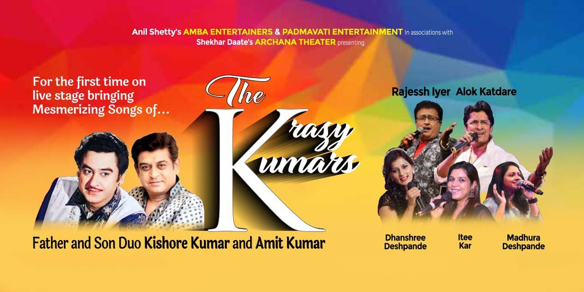 The Krazy Kumars, Mahakavi Kalidas Natyamandir: Mulund, Mumbai, 15 ...