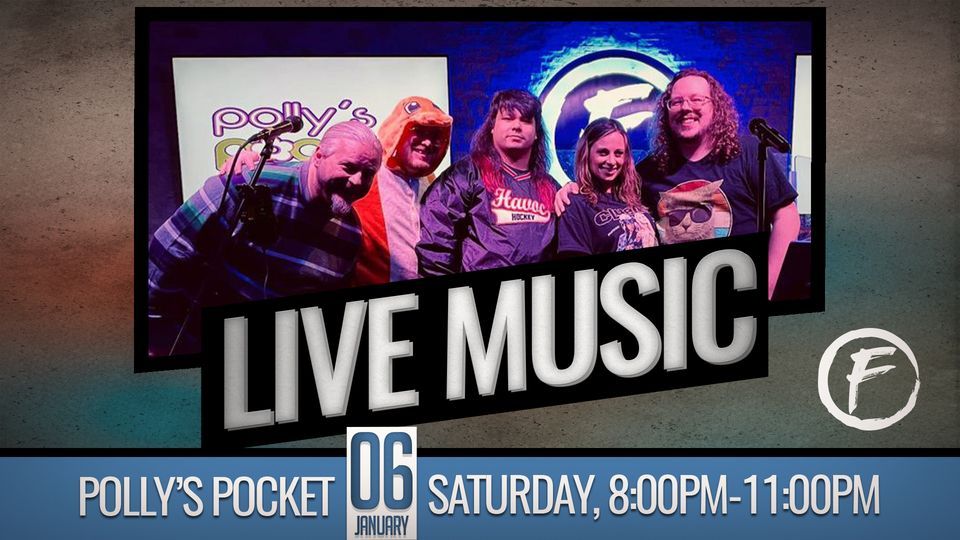 Live Music With Polly’s Pocket, Fozzy's Bar & Grill - Spring Hill, TN ...