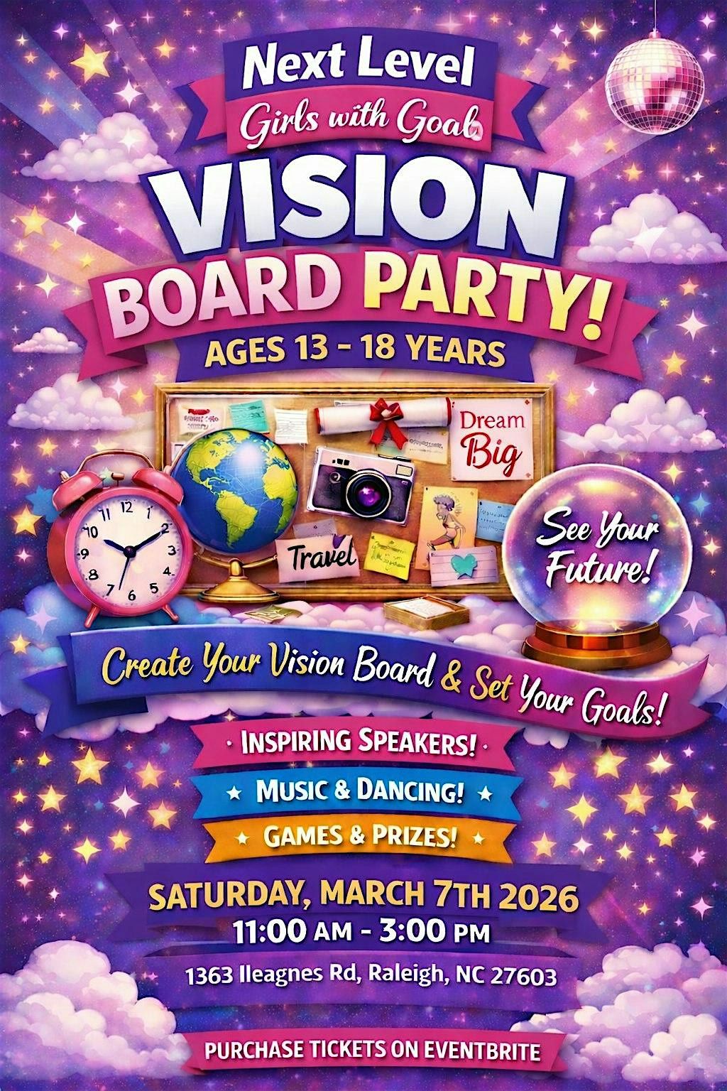 NEXT-LEVEL GIRLS WITH GOALS - VISION BOARD PARTY, 1363 Ileagnes Rd ...