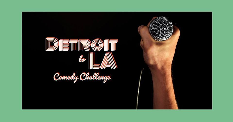Detroit to LA Comedy Challenge Finals, Mark Ridley's Comedy Castle ...