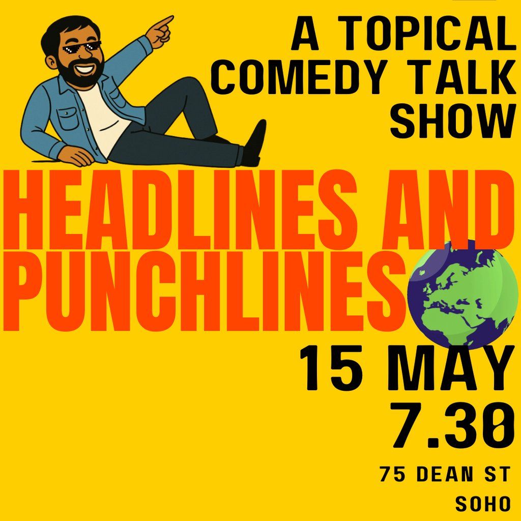 Headlines and Punchlines | A Topical Comedy Talk Show, All Is JOY 75 ...