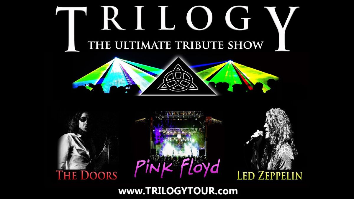 Trilogy - Tribute to The Doors, Led Zeppelin, and Pink Floyd, Five ...