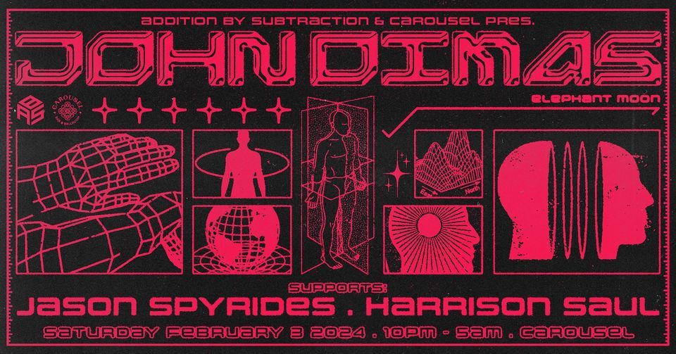 Addition by Subtraction & Carousel Pres. John Dimas (Elephant Moon ...