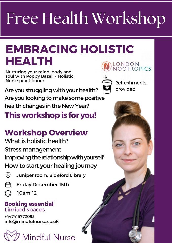 Embracing Holistic Health, Bideford Library, December 15 2023 ... Embracing Holistic Health, Bideford Library, December 15 2023 ...