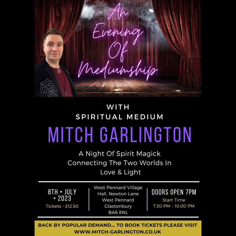 An Evening Of Mediumship With Mitch Garlington - Glastonbury, West ...
