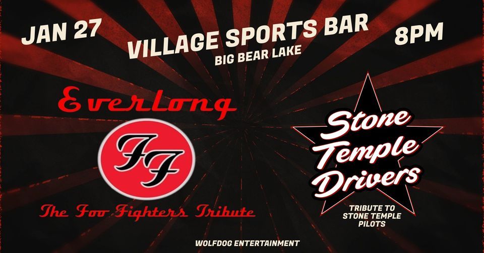 Stone Temple Drivers & Everlong at Village Sports Bar, Big Bear ...