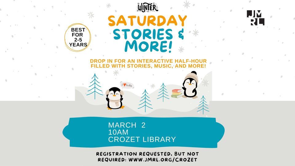Saturday Stories & More!, Crozet Library, March 2 2024 | AllEvents.in