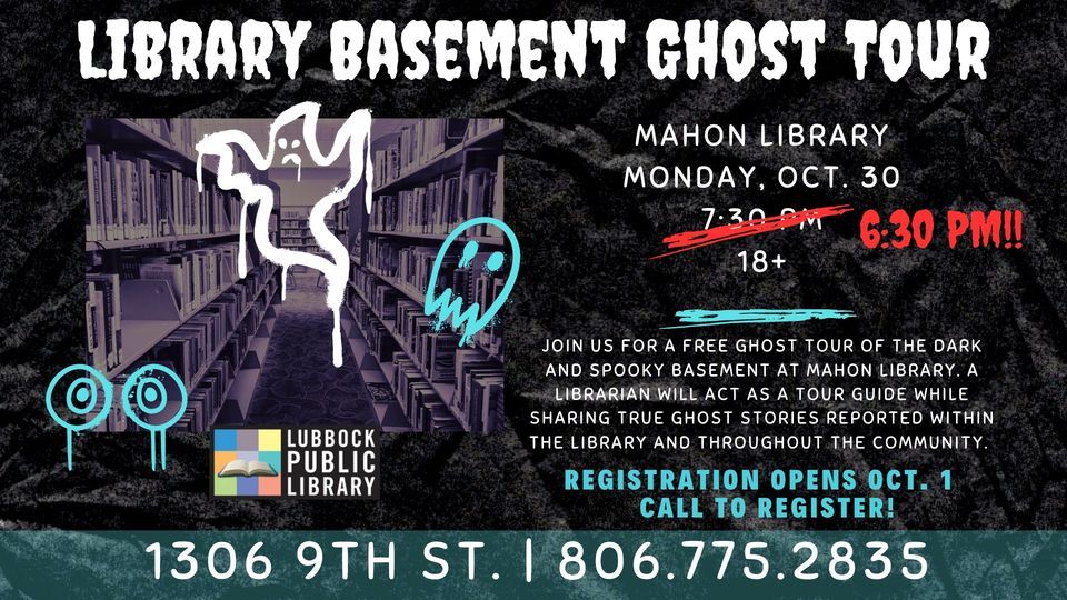 Library Basement Ghost Tour at Mahon Library *FULL*, Lubbock Public ...