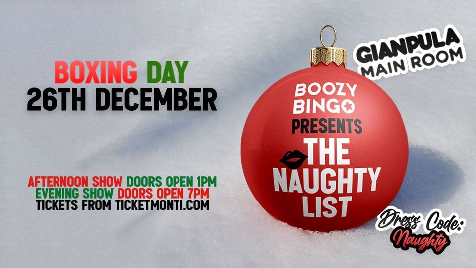 BOOZY BINGO pres. The Naughty List | BOXING DAY, Gianpula Main Room ...