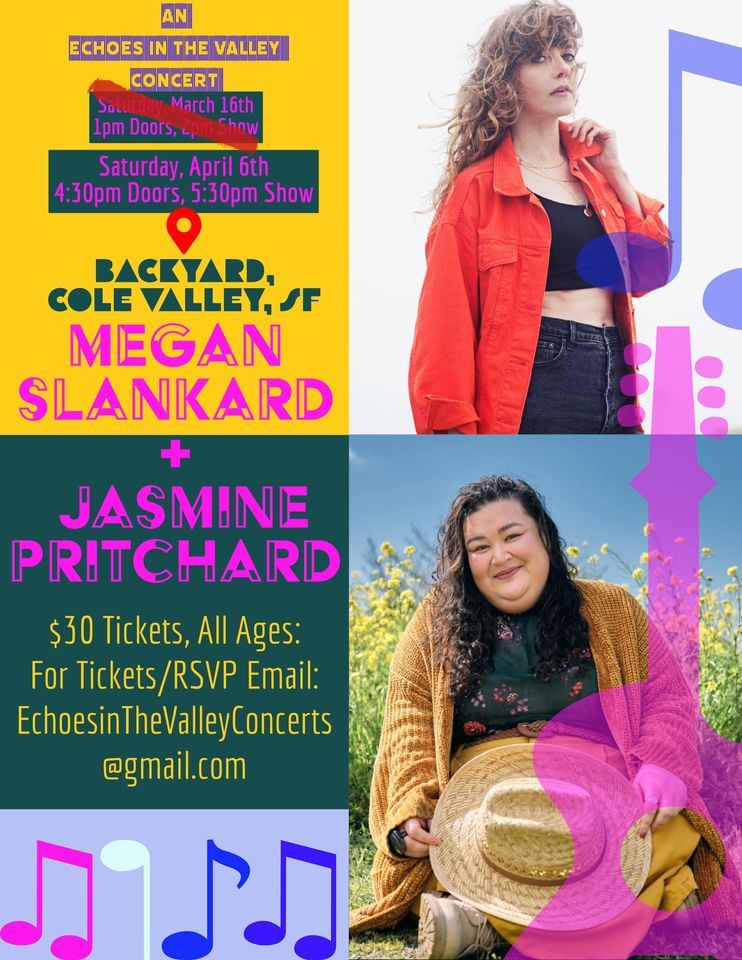 Megan Slankard + Jasmine Pritchard Live @ Echoes in the Valley, Cole ...