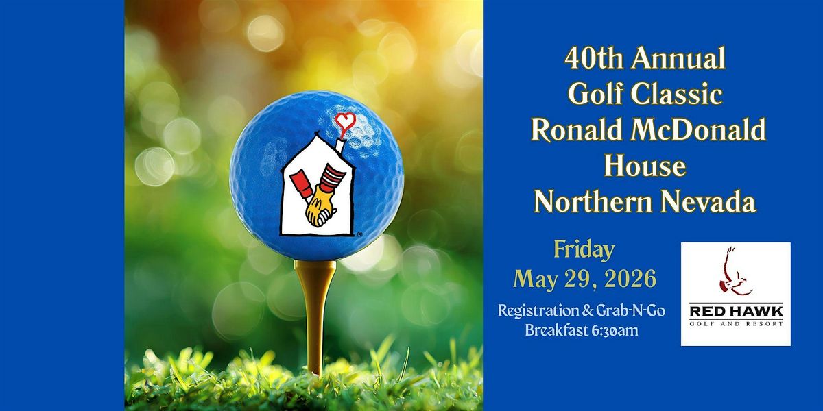 40th Ronald McDonald House Northern Nevada Golf Classic, Red Hawk Golf ...