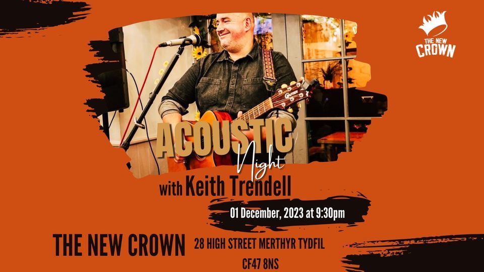Keith Trendell , The New Crown, Merthyr Tydfil, 1 December 2023 ...