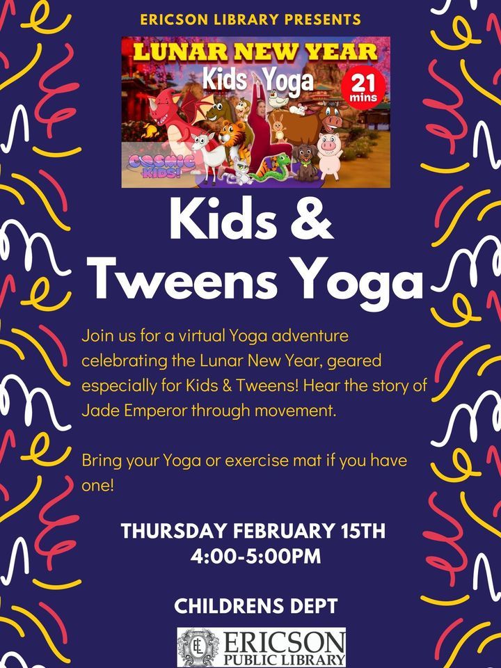 Kids & Tweens Lunar New Year Yoga, Ericson Public Library, Boone ...