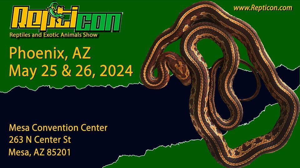 Repticon Phoenix, Mesa Convention Center, May 25 to May 26 | AllEvents.in